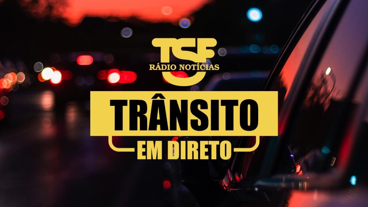 Se vai agora para a estrada veja aqui onde param as filas - TSF